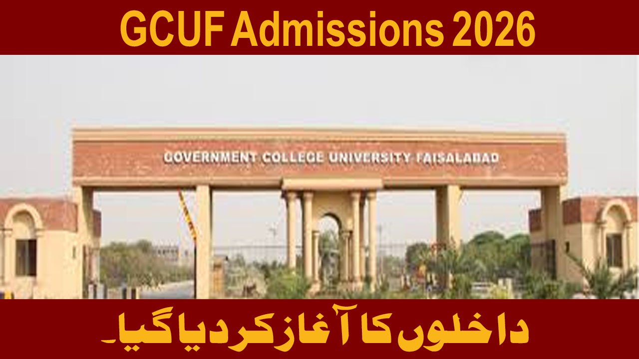 Government College University Faisalabad Admission Fall 2026